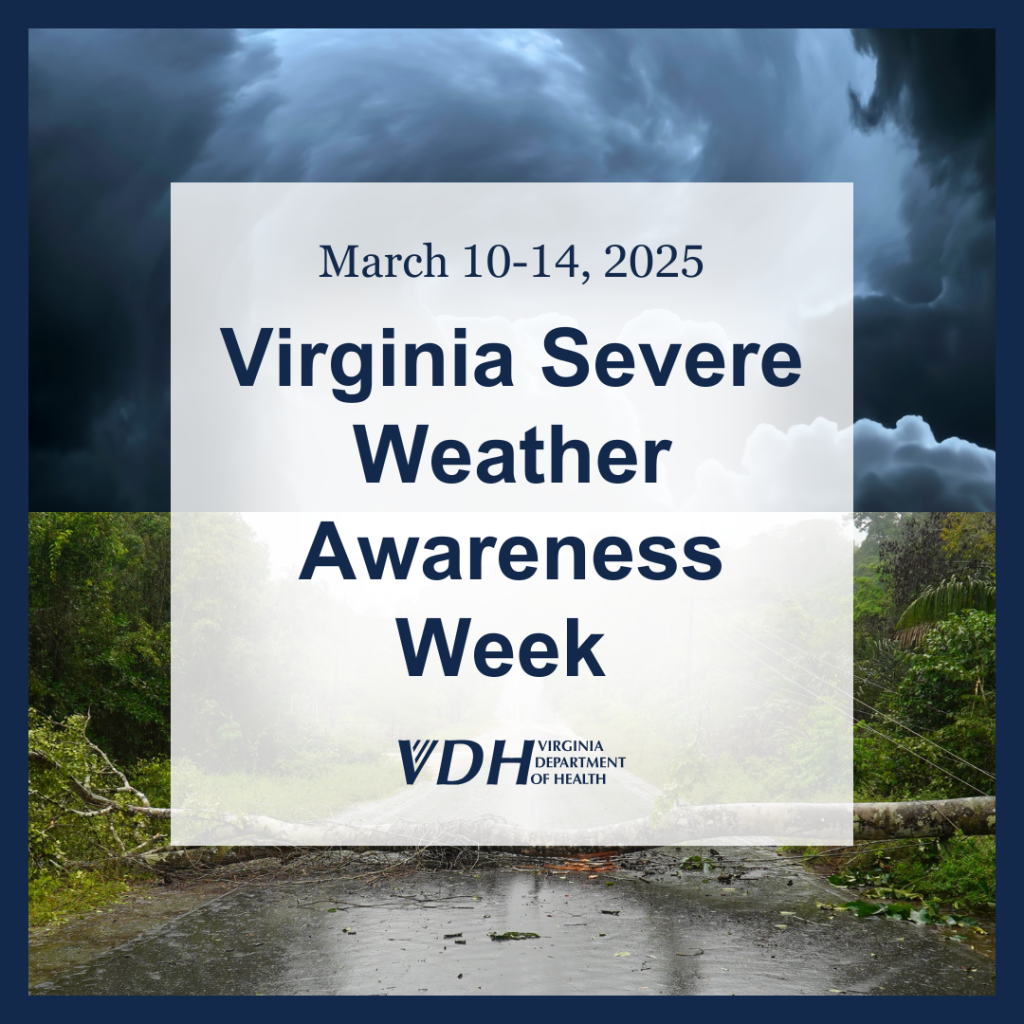 Virginia Severe Weather Week: March 10-14 – Virginia Department of Health