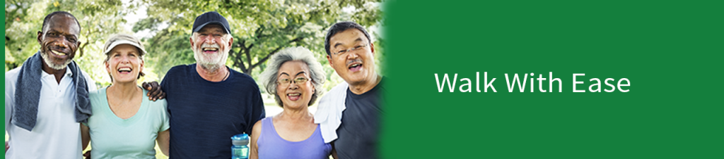 Walk With Ease Program – Arthritis