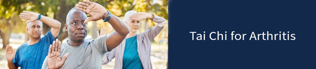 Tai Chi for Arthritis – Arthritis