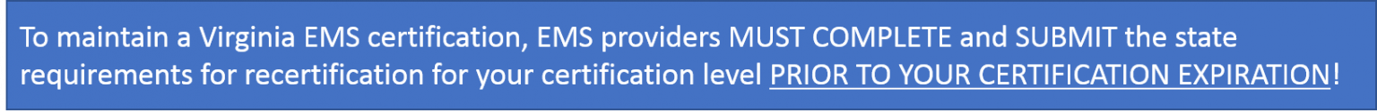 Recertification of Virginia Credentials - Emergency Medical Services