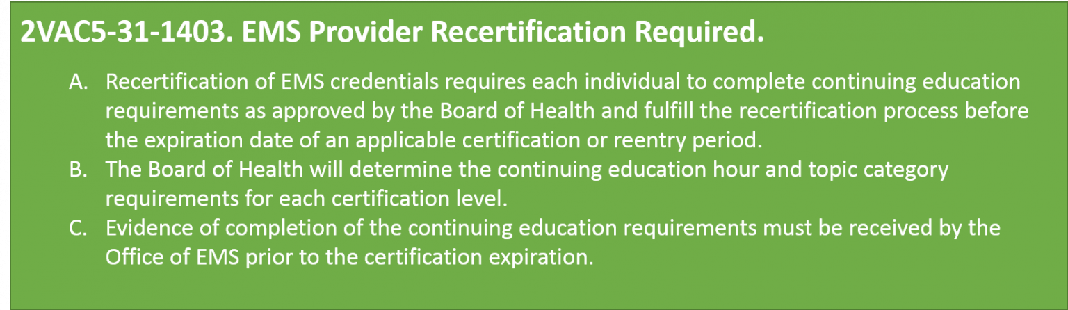 Recertification of Virginia Credentials - Emergency Medical Services