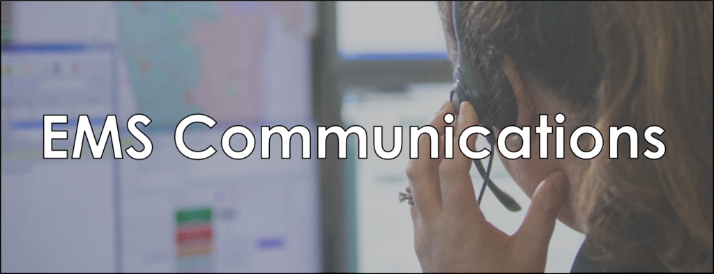 EMS Communication and PSAP Accreditation - Emergency Medical Services