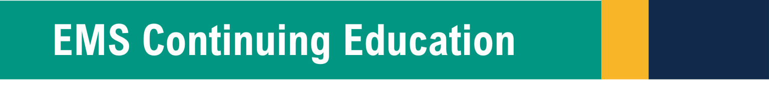 Continuing Education Resources – Emergency Medical Services