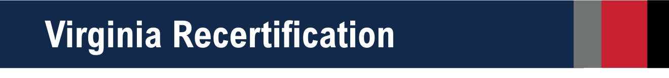 Recertification of Virginia Credentials – Emergency Medical Services