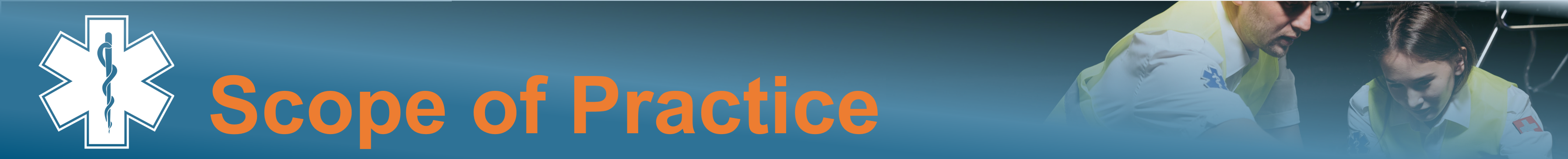 Scope of Practice - Emergency Medical Services