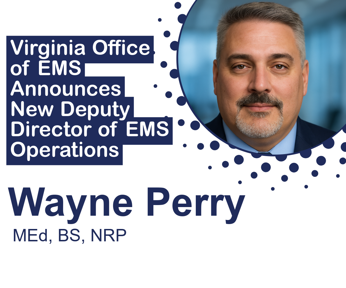 The Virginia Office of EMS Announces New Deputy Director of EMS ...