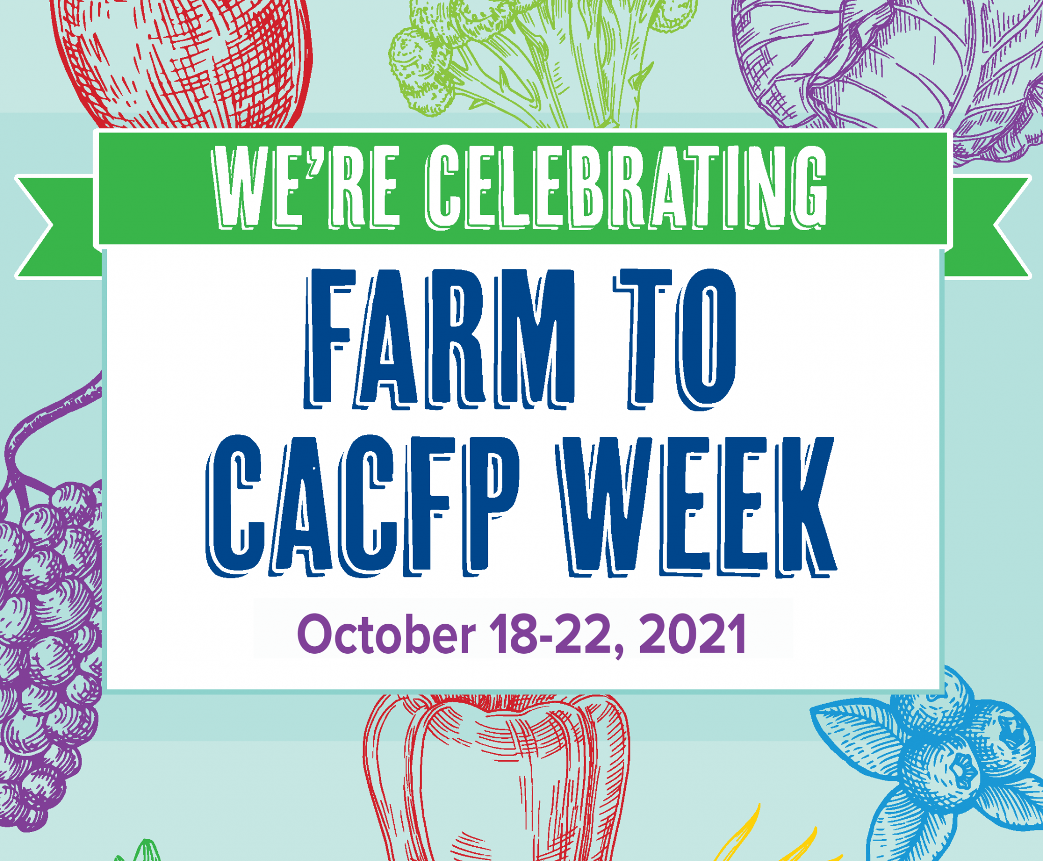 Farm to CACFP 2021 Toolkit - Child and Adult Care Food Program